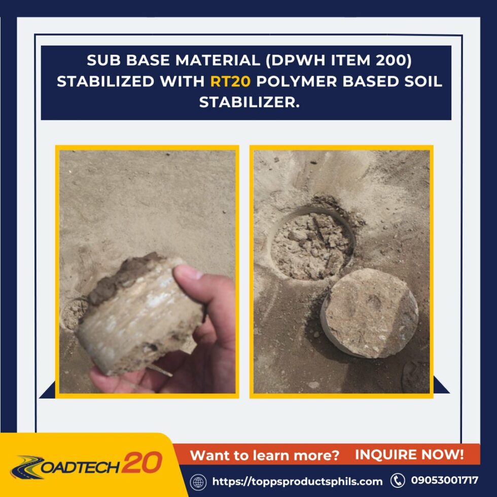 Sub Base Material (DPWH ITEM 200) Stabilized with RT20 Polymer Based ...